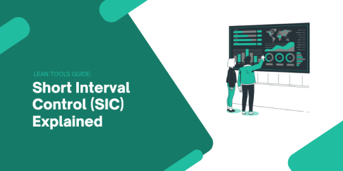 Guide: Short Interval Control (SIC) » Learn Lean Sigma